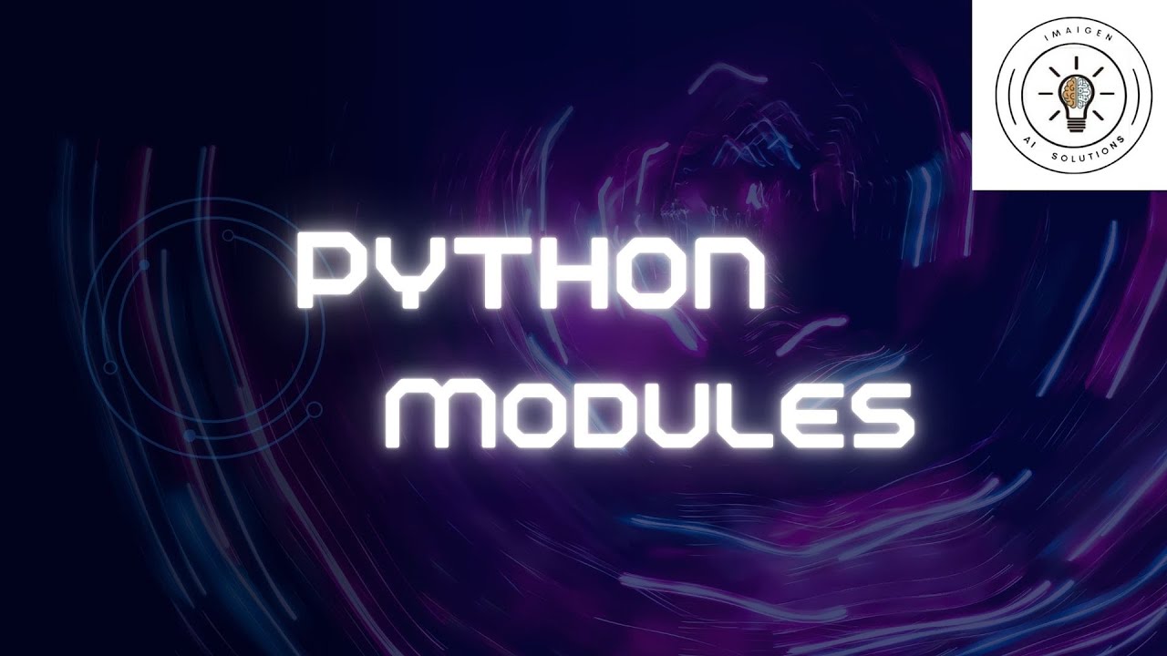 Ai Series Python Modules Youtube