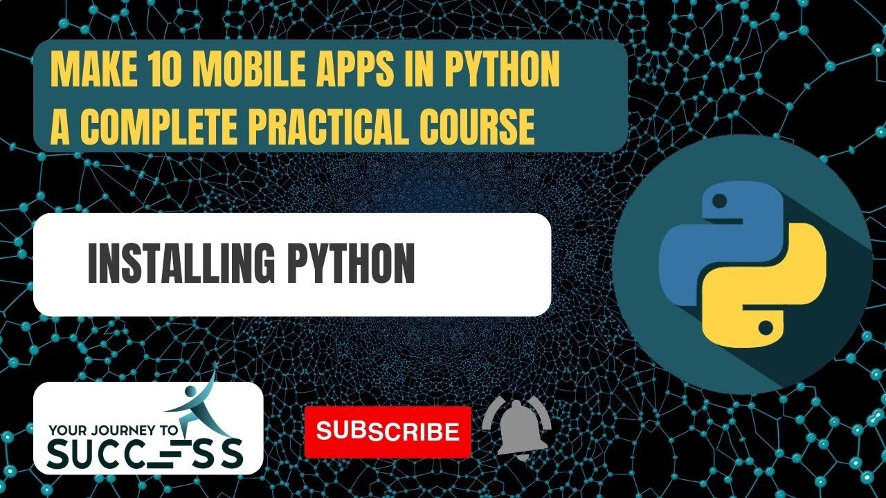 Install Python Create Mobile Application Using Python Make Android