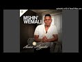 Mshin Wemali Ft Shenge Wasehlalankosi Ncono Siyeke Lyrics Tk Lyrics Mp3 ...