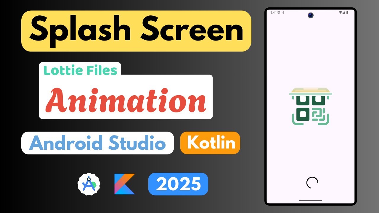 Splash Screen With Lottie Animation In Android Studio Kotlin 2025 Youtube