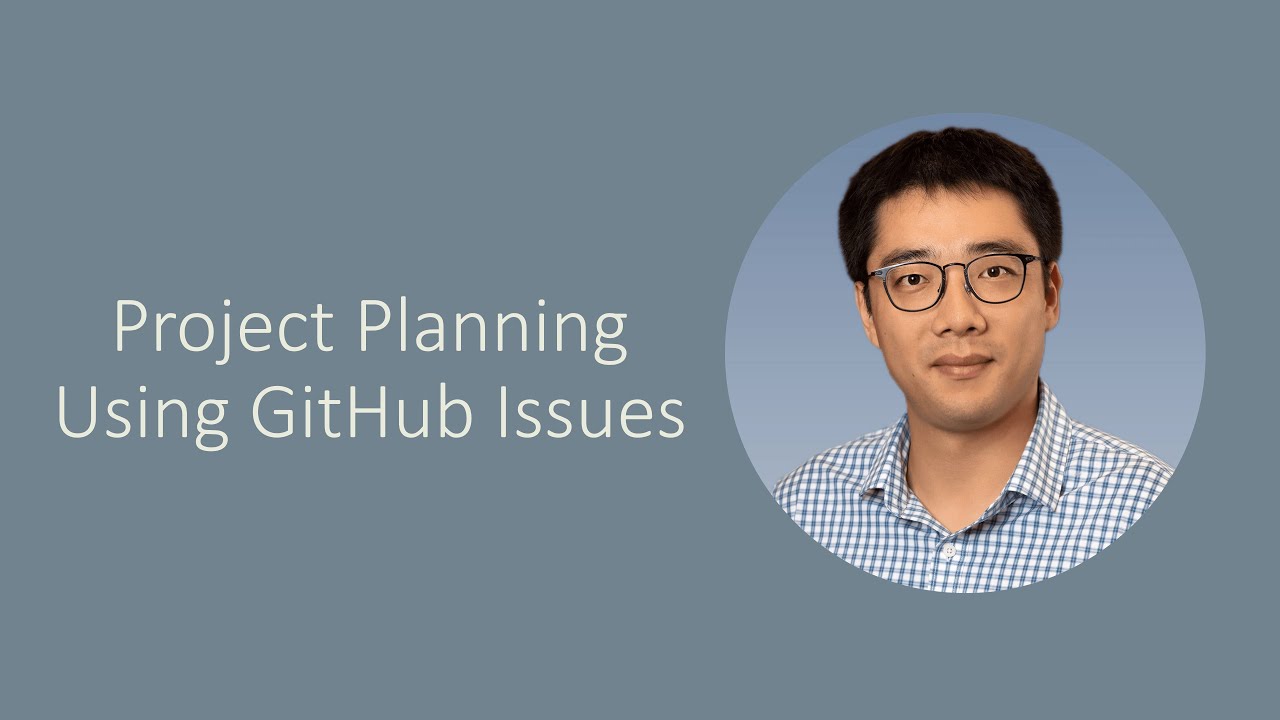 Episode 13 Project Planning Using Github Issues Youtube