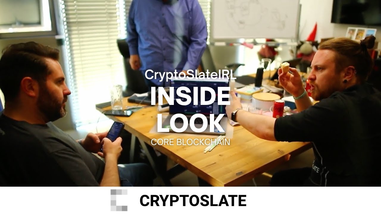 Cryptoslate Inside Look The Story Of Core Blockchain The Inner