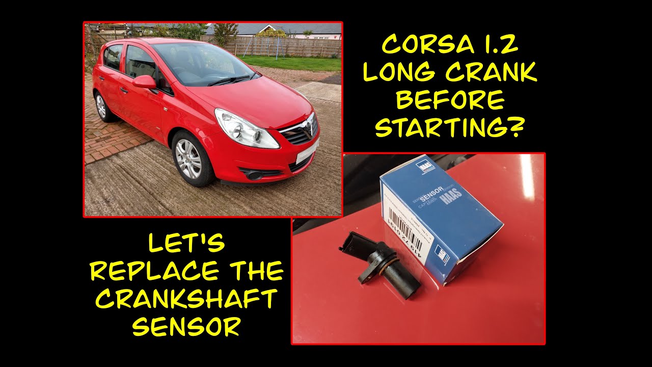1 2 Corsa D Crankshaft Sensor Replacement Youtube