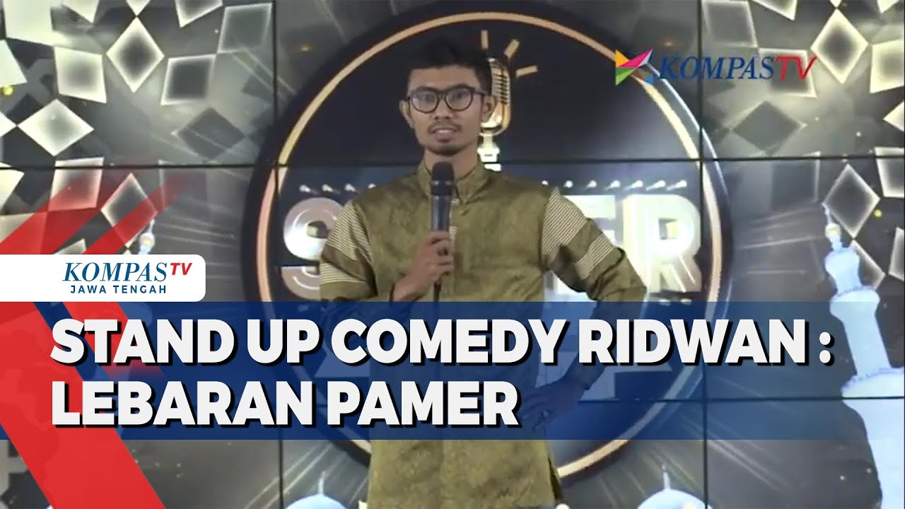 Stand Up Comedy Ridwan Lebaran Pamer Youtube
