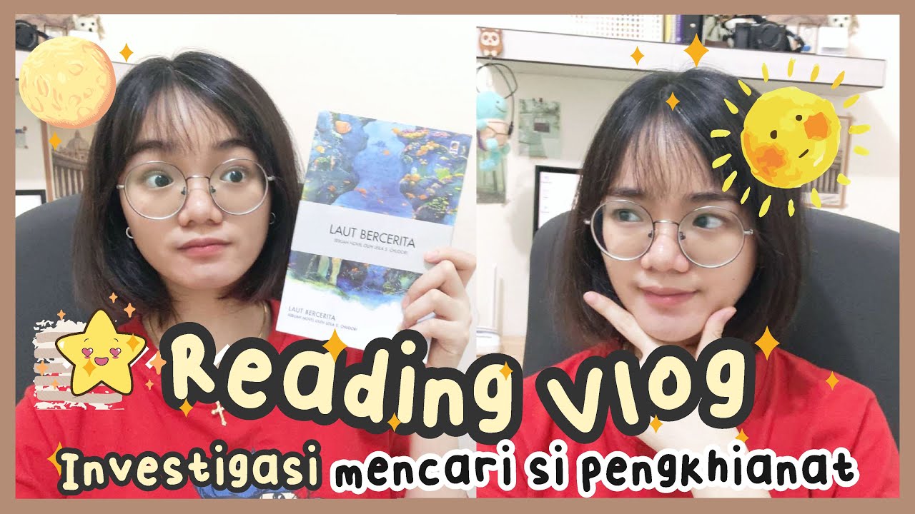 Reading Vlog Novel Lautbercerita Youtube