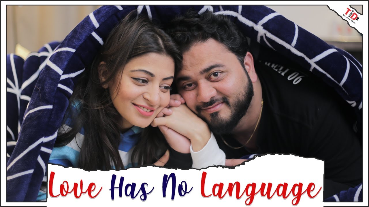 Tid Love Has No Language Ft Anant Sardana And Shweta Seema Sharma
