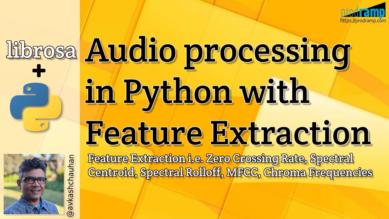 Audio Processing In Python With Feature Extraction For Machine Learning