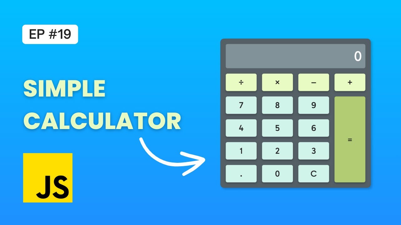 Build A Simple Calculator In Javascript Youtube