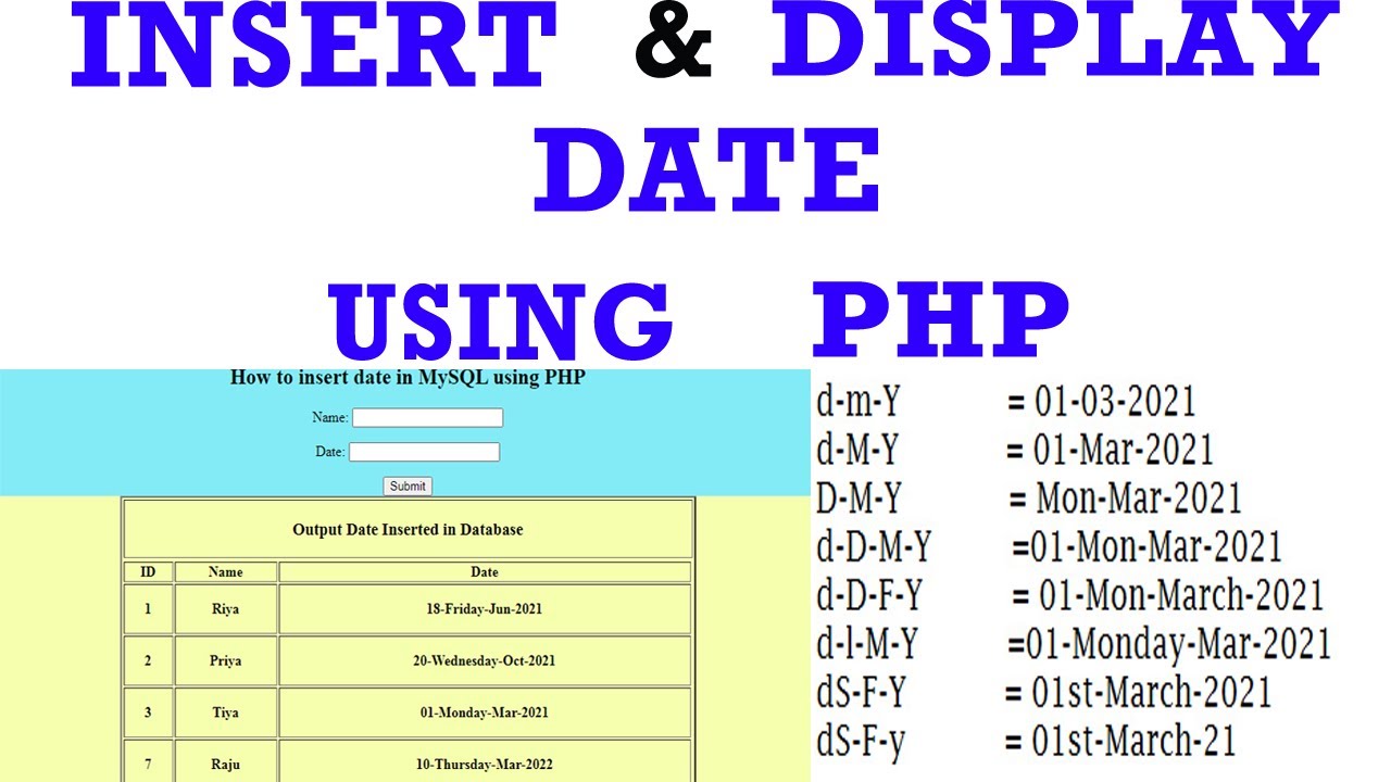 How To Insert And Display Date In Php Date In Php Display Date From