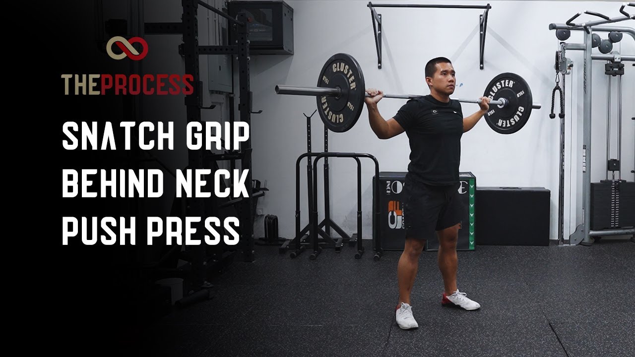 Snatch Grip Behind The Neck Push Press Youtube