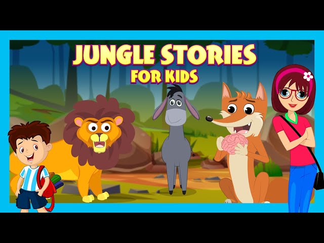 Jungle Stories For Kids English Stories Tia Tofu Moral Stories