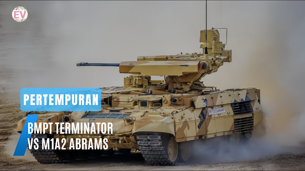 Pertempuran Tank Paling Kuat Dan Canggih Bmpt Terminator Vs M1a2 Abrams