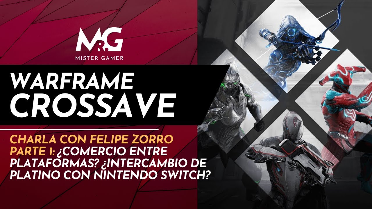 Warframe Crossave Comercio Entre Plataformas Qué Pasa Con