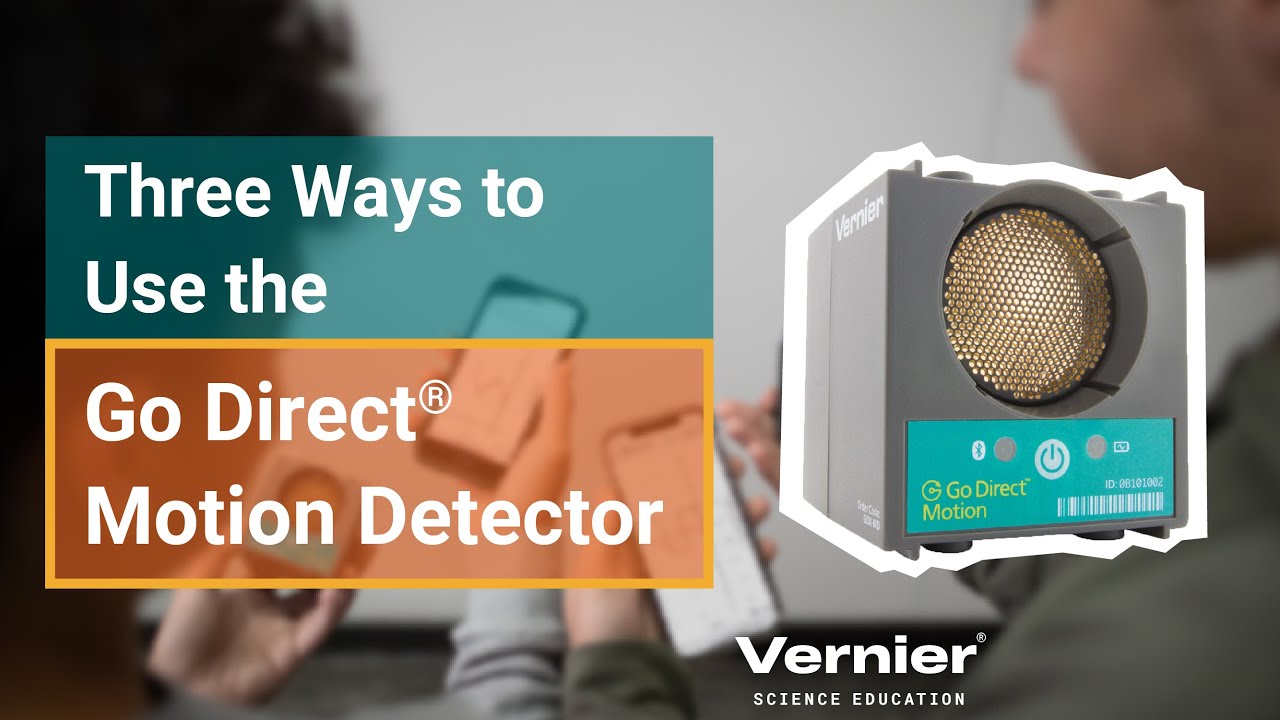 Maximizing Motion Getting To Know The Go Direct Motion Detector Youtube
