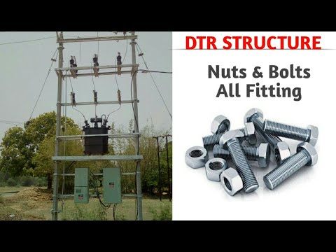 Nuts And Bolts For Dtr Structure Youtube