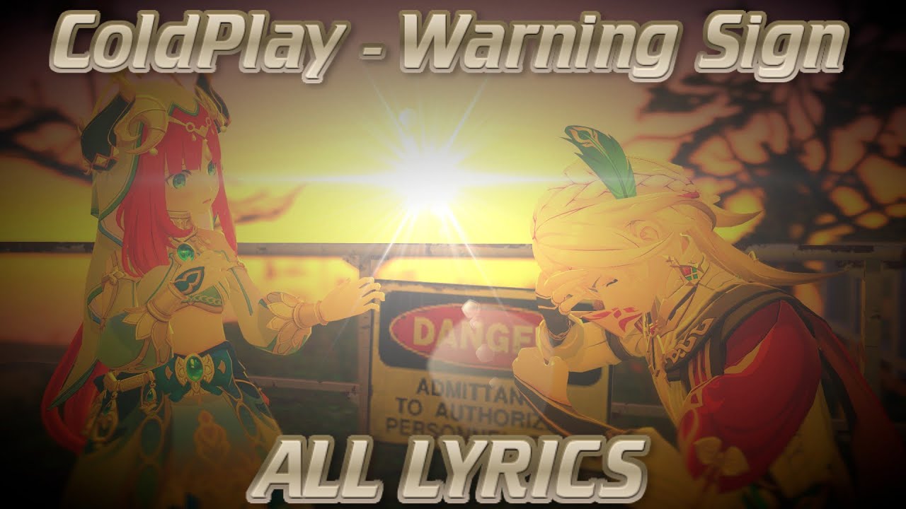 Coldplay Warning Sign All Lyrics Youtube
