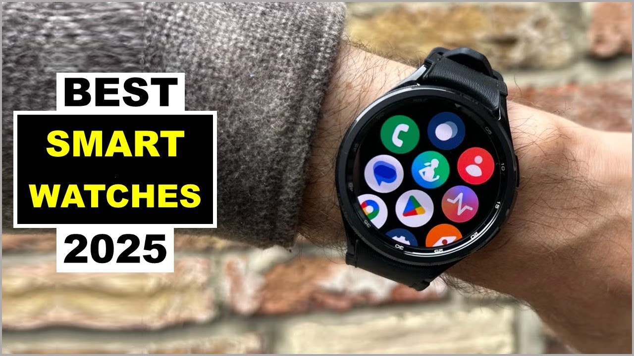 Top 5 Best Smartwatches In 2025 Youtube