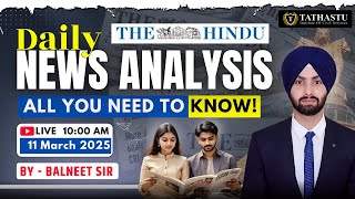 Daily Newspaper Analysis I 13th March 2025 The Hindu Upsc Exam Tathastu