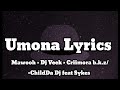 Mawhoo X Dj Veek X Criimora B K Z X Childdadj Umona Feat Sykes Official ...