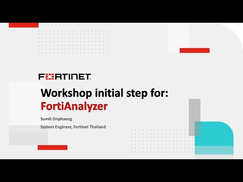 Workshop Demo Initial Step For Fortianalyzer V7 0 Youtube