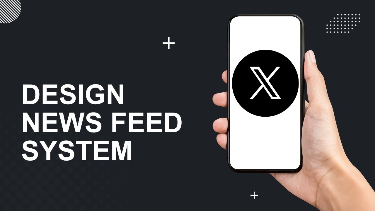 Designing A News Feed System Youtube