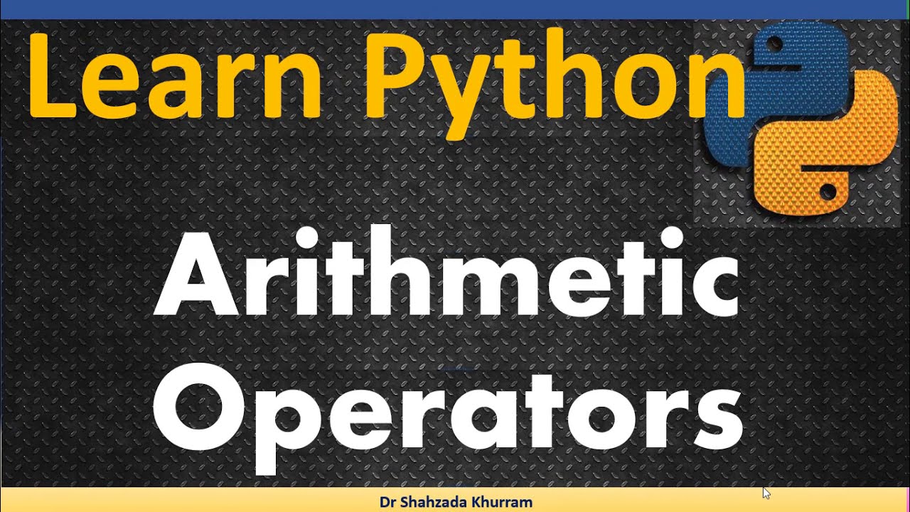 Arithmetic Operators Learn Python Youtube