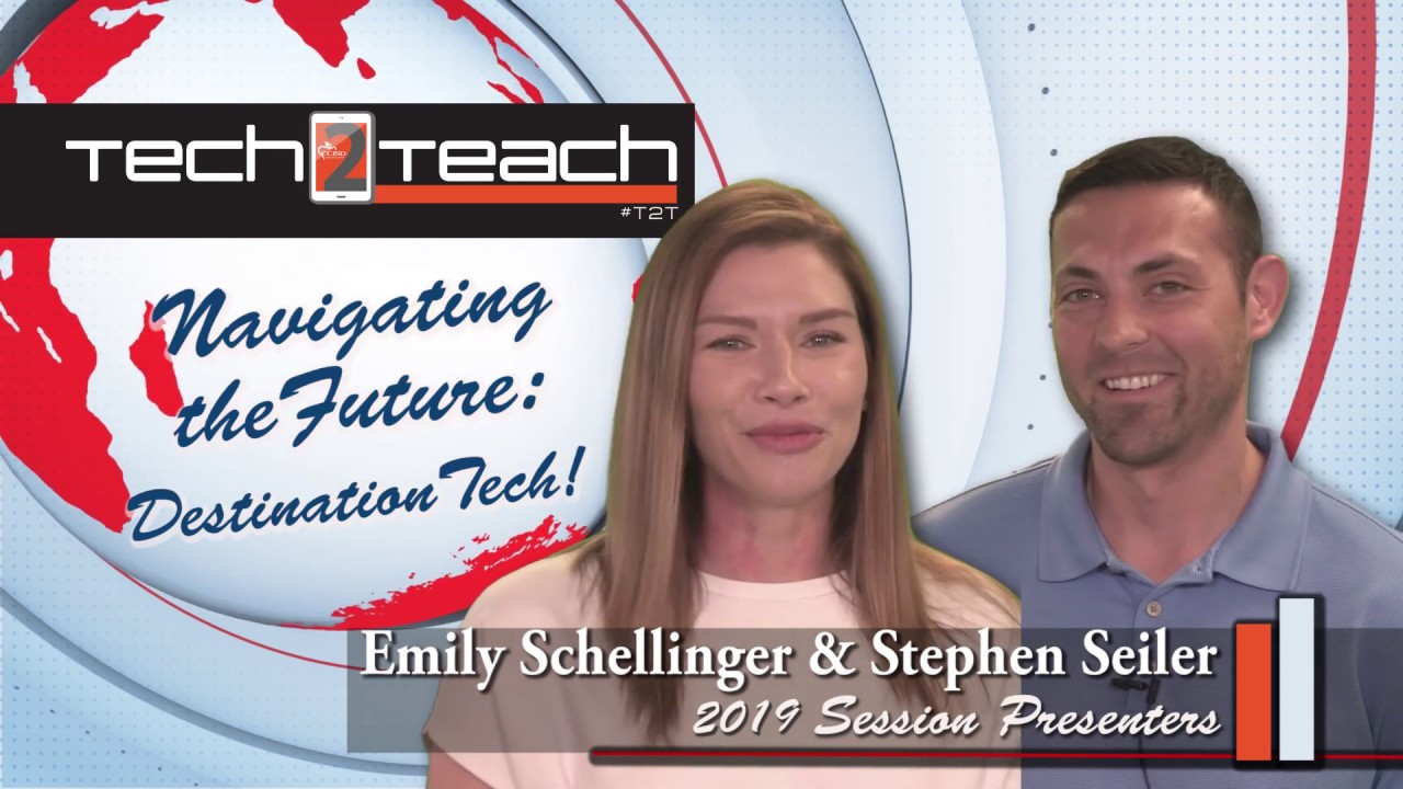 2019 Tech2teach Presenters Schellinger And Seiler Youtube