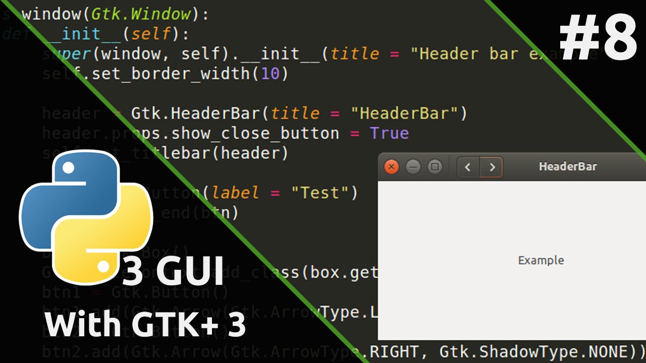 Python3 Gui With Gtk 3 8 แต ง Title Bar Youtube