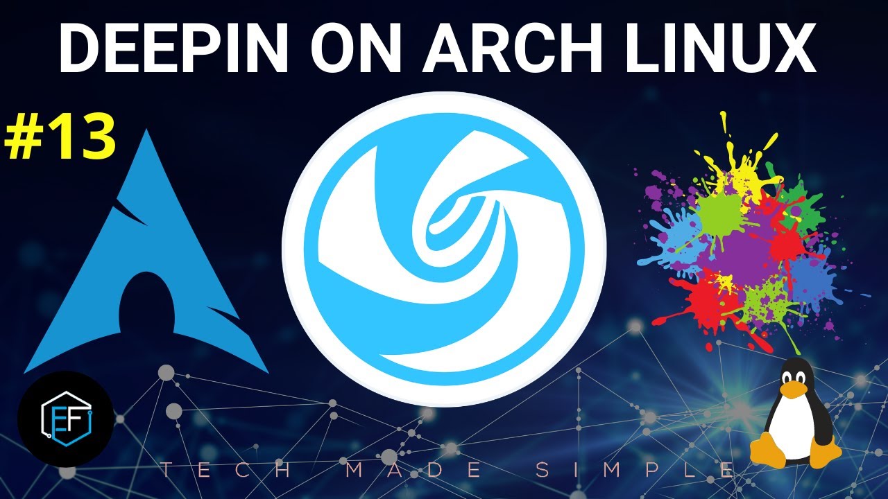 13 Arch Linux Deepin Desktop Youtube