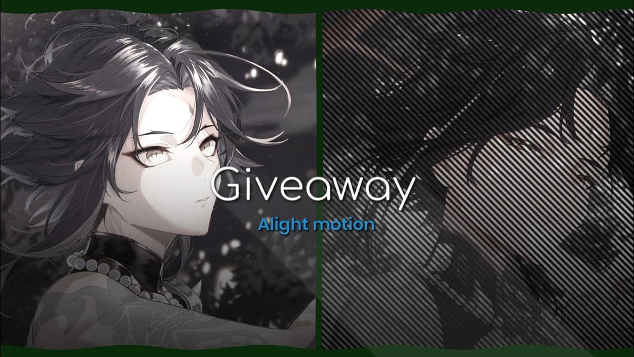 Giveaway тав Alight Motionтщб Youtube