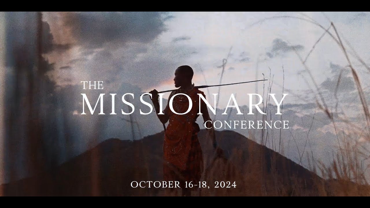 The Missionary Conference 2024 Trailer Youtube