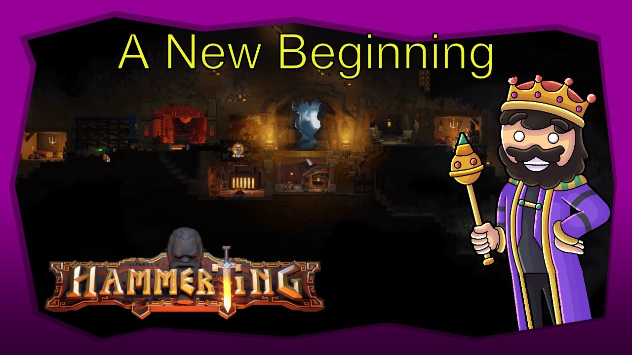A New Beginning Hammerting Ep 1 Youtube