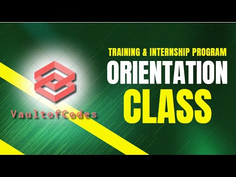 Vaultofcodes Orientation Class September Youtube
