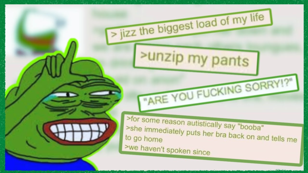 These 4chan Greentexts Are Wild Youtube