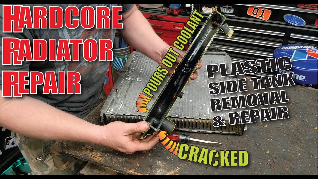 How To Repair A Leaking Car Radiator Busted Plastic Side Top Tank