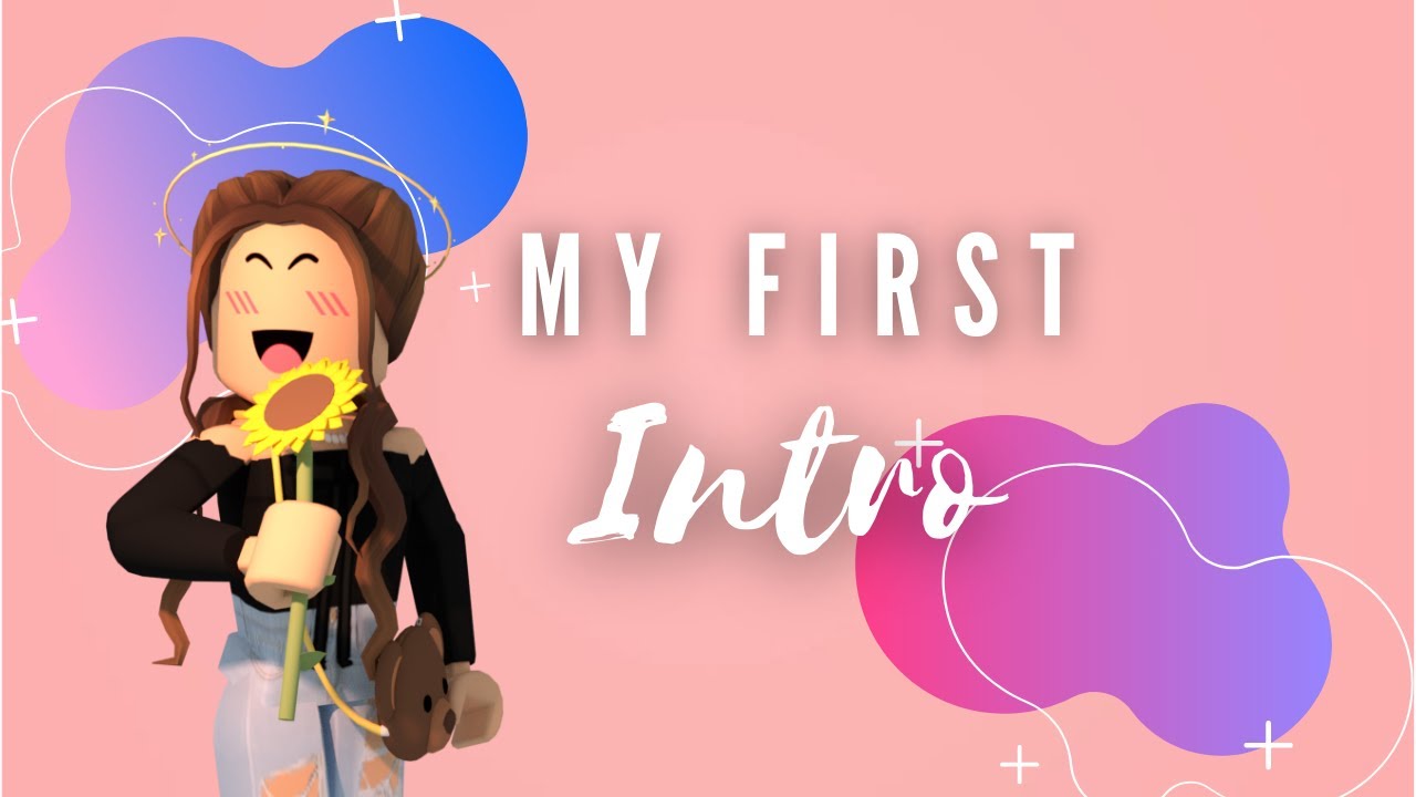 My First Intro笙 Youtube
