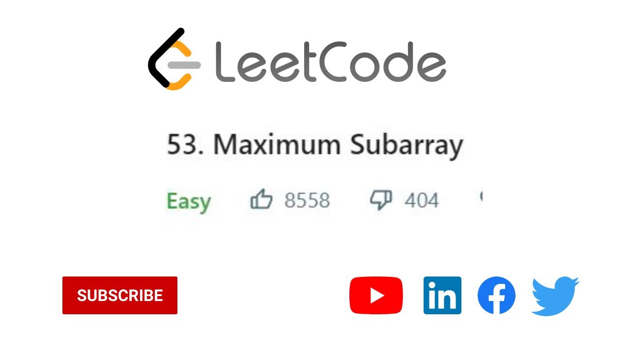 53 Maximum Subarray Java Leetcode Youtube