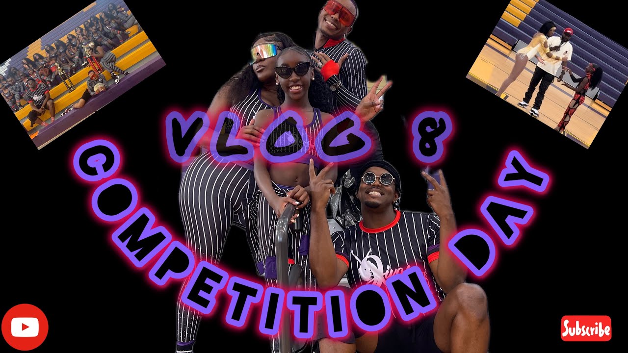 Competition Day Vlog 8 Youtube