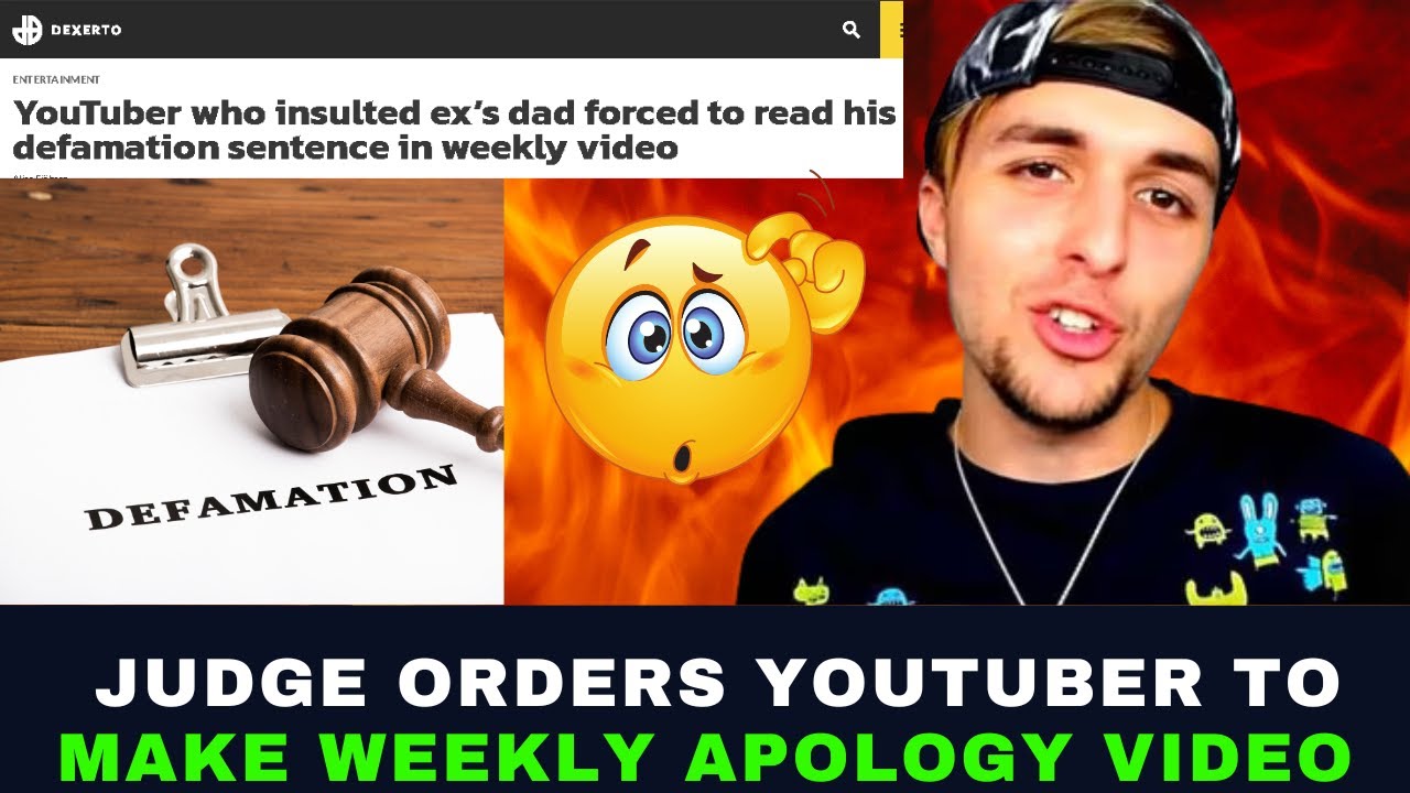 Judge Forces Youtuber Apology Videos Youtube