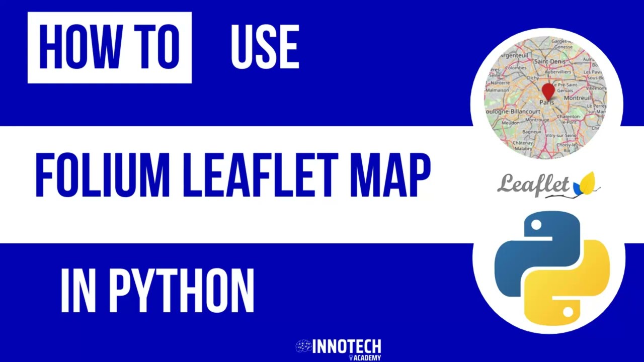 How To Use Folium Leaflet Map In Python Step By Step Youtube