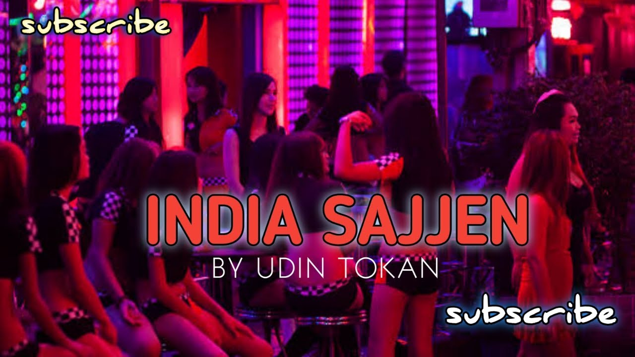 Remix India Sajjen By Udin Tokan рџћ рџћµ Youtube Music