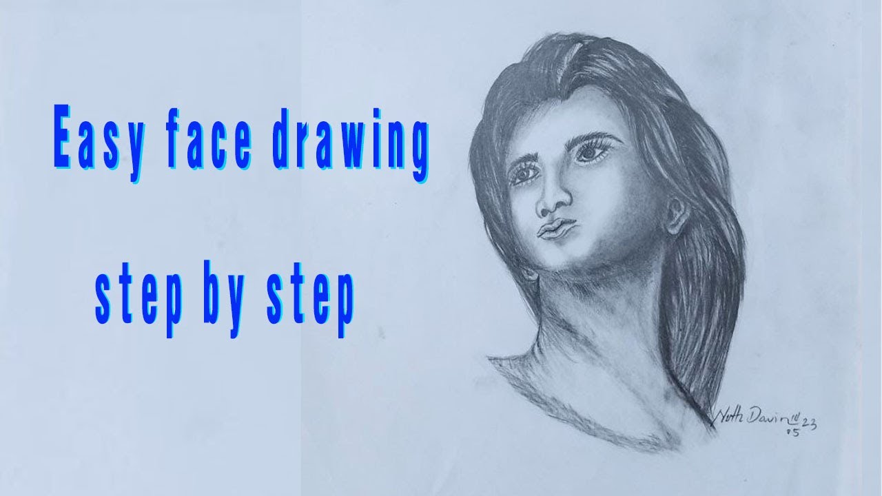 Easy Face Drawing Step By Step Youtube