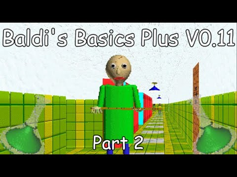 Baldi S Basics Plus V0 11 Part 2 New Endless Mode Additions Youtube