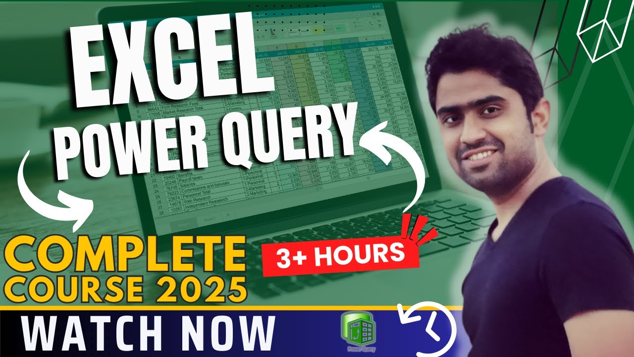 Excel Power Query Full Course From Beginner To Advanced 2025 Youtube