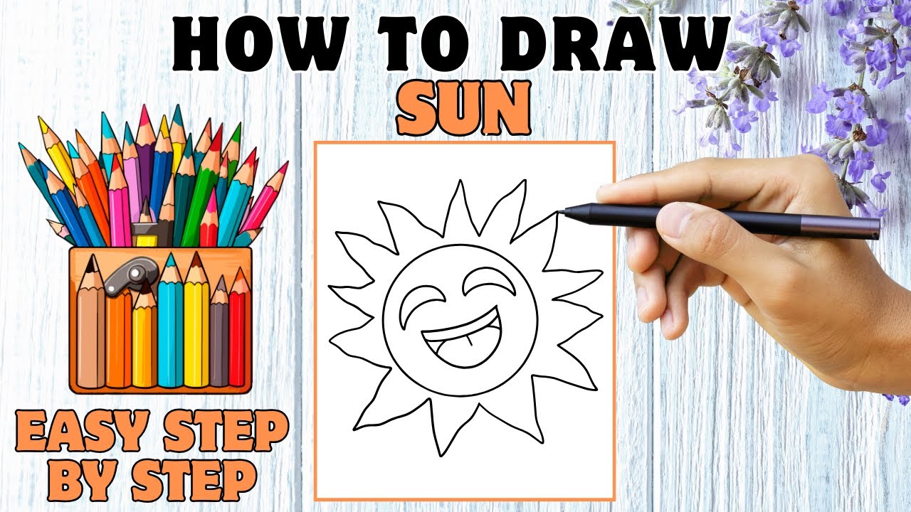 Kids Drawing Tutorial How To Draw Sun Easy Step By Step Youtube