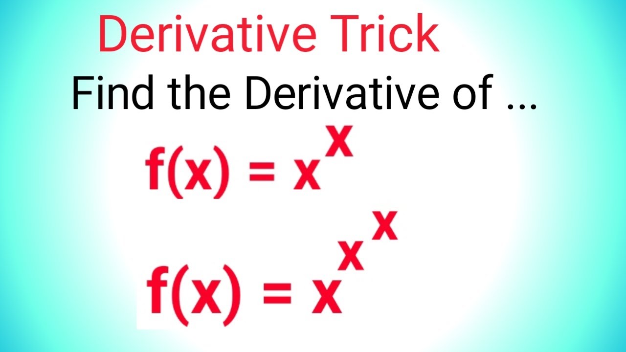 Derivative Tricks John Tutorial Youtube