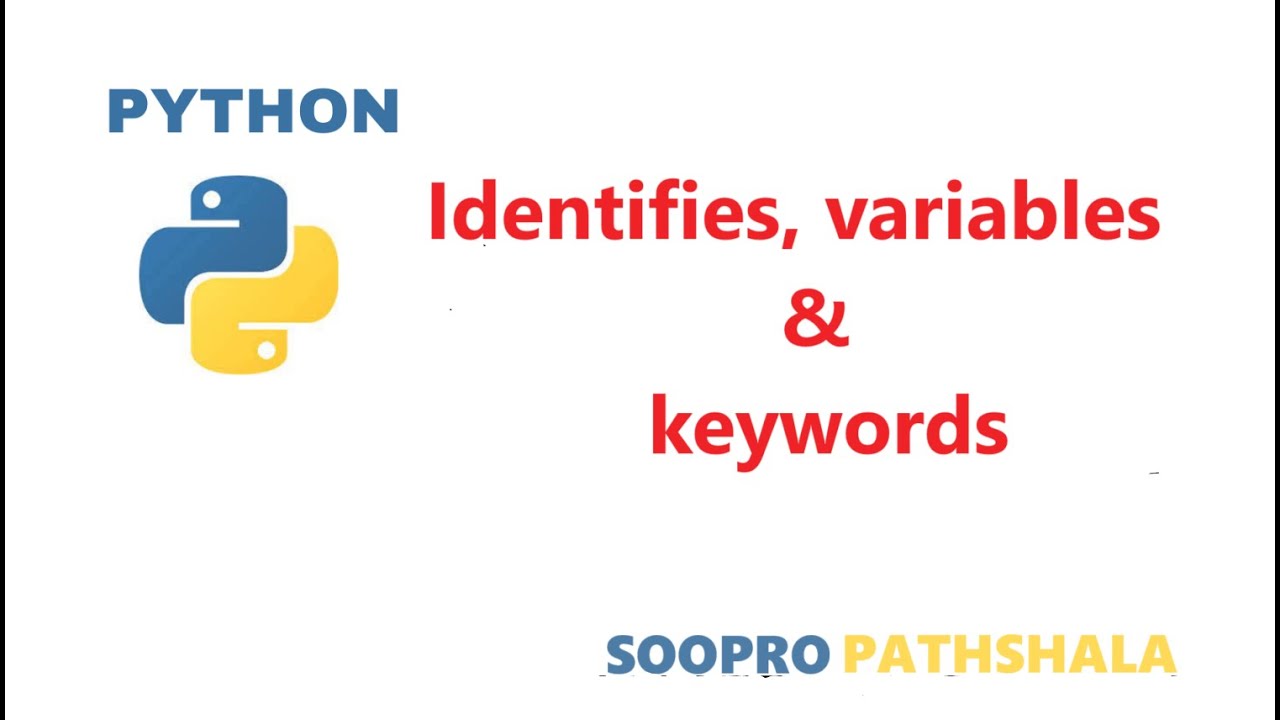 Identifiers Keywords Variables In Python Youtube
