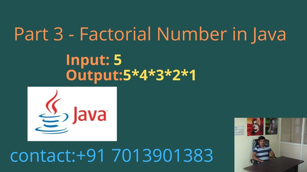 Factorial Number In Java Part 3 Youtube
