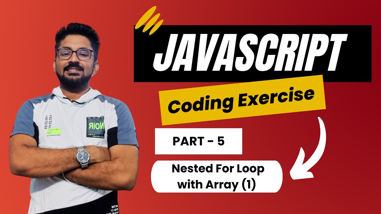 Javascript Coding Exercise Part 5 Youtube