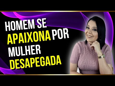 Homem Se Apaixona Por Mulher Desapegada Youtube